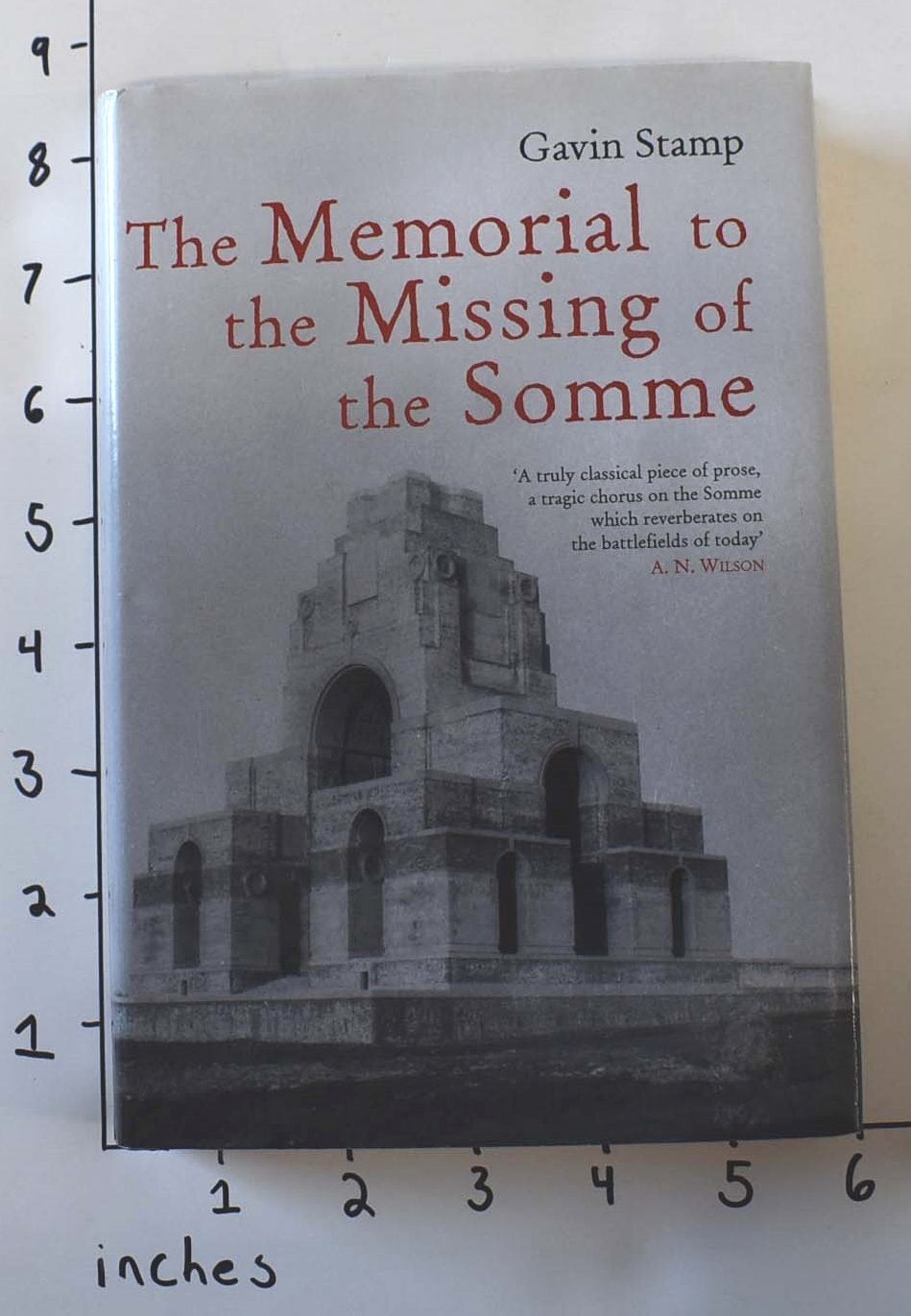 The Memorial to the Missing of the Somme | Gavin Stamp | First Edition